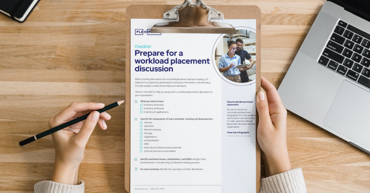 Checklist to prepare for a workload placement discussion | Flexential